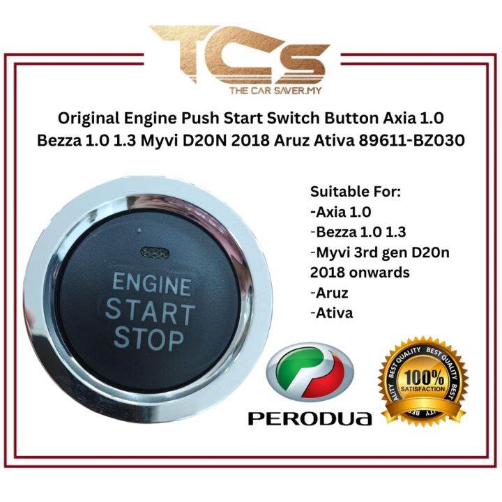 Original Engine Push Start Switch Button Axia 1.0 Bezza 1.0 1.3 Myvi ...