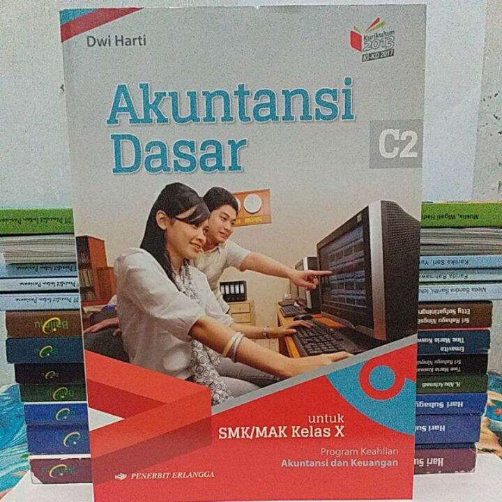 Buku Akuntansi Dasar C2 SMK/MAK Kelas X Erlangga | Lazada Indonesia