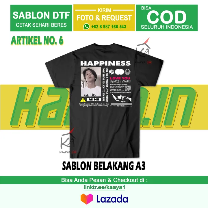 Kaos Custom Sablon No. 6 - HAPPINESS INDONESIA | Bisa Ganti Foto, Text ...