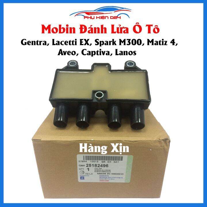 Mobin đánh lửa cho xe ô tô Gentra, Lacetti EX, Spark M300, Matiz 4, Aveo, Captiva, Lanos | Lazada.vn