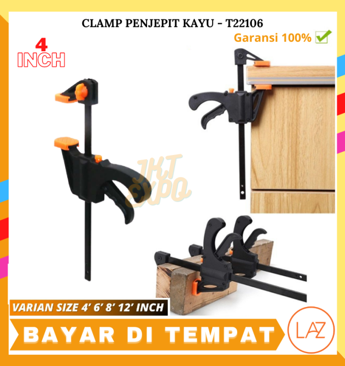 [COD BERGARANSI] SPEED SQUEEZE RATCHETING CLAMP PENJEPIT KAYU - T22106 ...