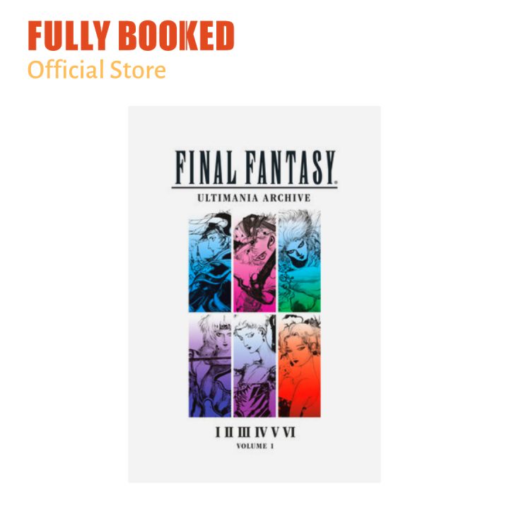 Final Fantasy Ultimania Archive, Vol.1 (Hardcover) | Lazada PH