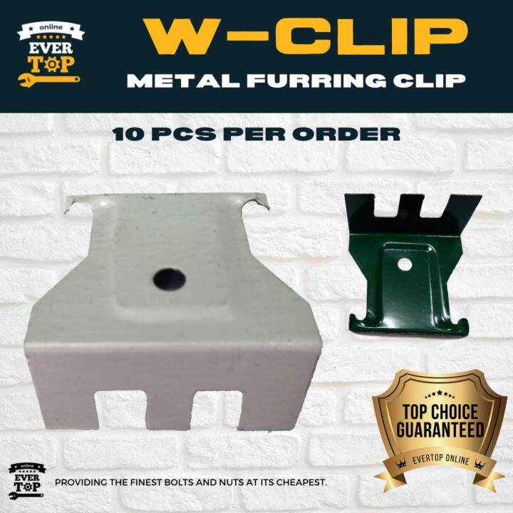 10PCS W-CLIP | METAL FURRING CLIP | W-CLIP | Lazada PH