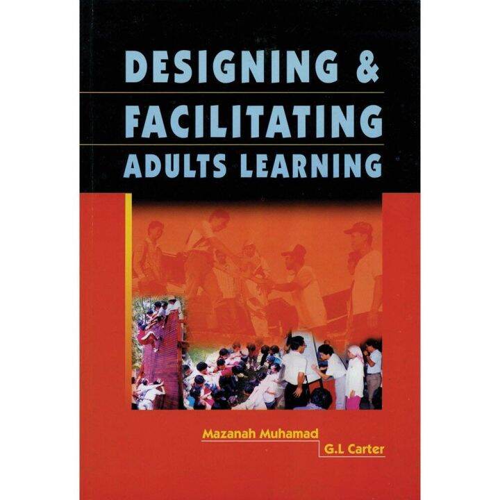 (UPM PRESS) Designing & Facilitating Adults Learning | Lazada (UPM PRESS) Designing & Facilitating Adults Learning | Lazada