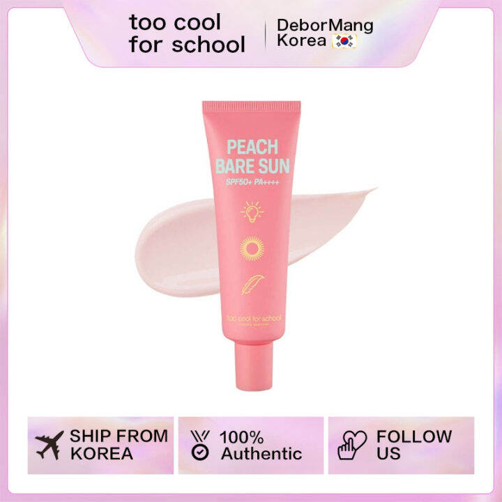 Too Cool For School Peach Bare Sun Cream SPF 50ml 50+ PA++++ | Lazada