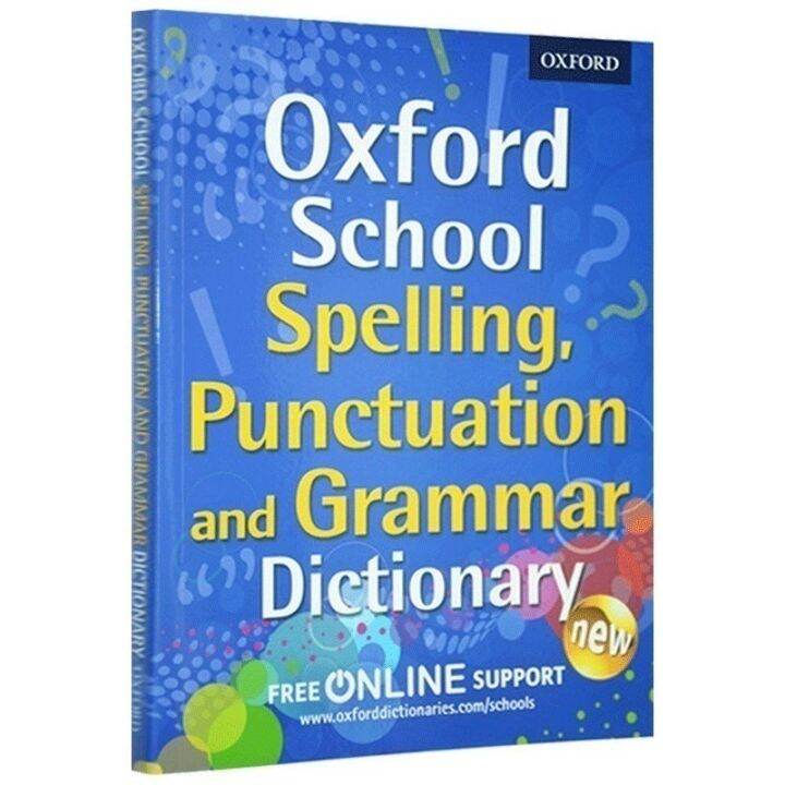 Oxford School Spelling Punctuation and Grammar Dictionary | Lazada.co.th