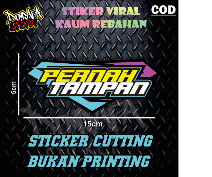 STICKER CUTTING VIRAL PERNAH TAMPAN / STICKER CUTTING TIMBUL | Lazada ...