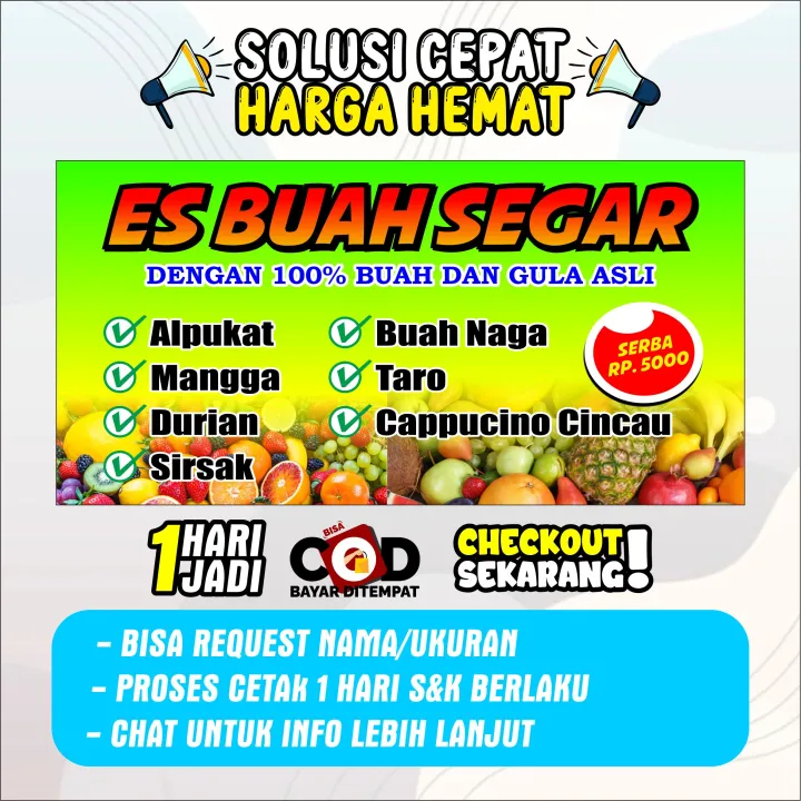 Spanduk/Banner Es Buah Segar Murah Satu Hari Jadi Free Ubah Nama ...