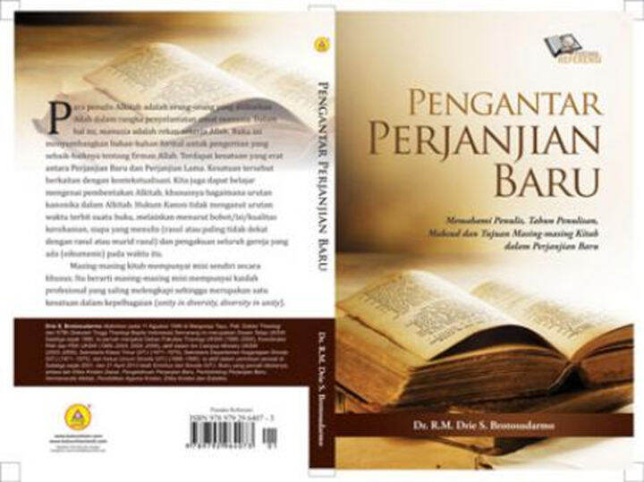 Pengantar Perjanjian Baru, Memahami Penulis, Tahun Penulisan, Maksud ...