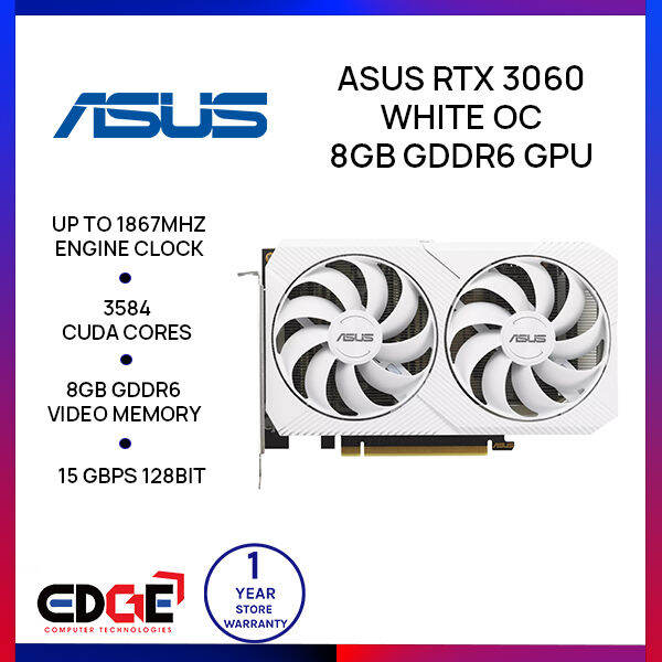 EDGE | ASUS RTX 3060 White OC 8GB GDDR6 GPU Graphics Card | Lazada PH