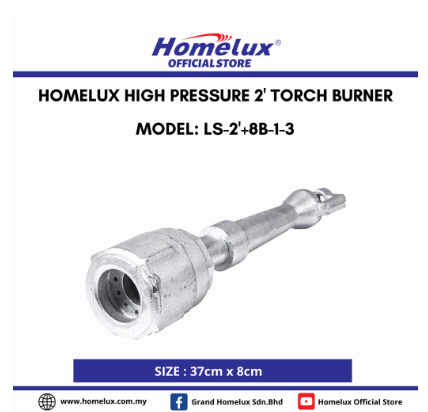 Homelux High Pressure 2' Torch Burner LS-2'+8B-1-3 / Dapur Tungku | Lazada