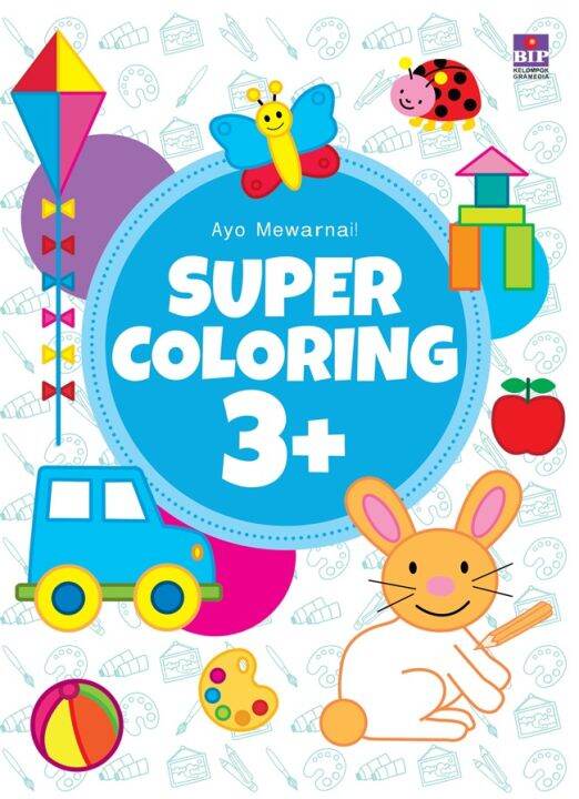 SUPER COLORING 3+ : AYO MEWARNAI ! | Lazada Indonesia