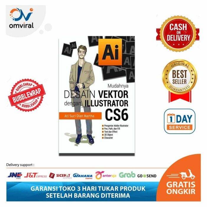 Buku Mudahnya Desain Vektor dengan Adobe illustrator CS6 buku | Lazada Indonesia