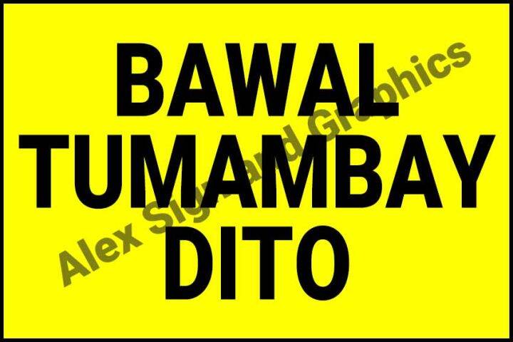 Bawal Tumambay Dito PVC Signage - A4 Size (7.5 x 11.25 inches) | Lazada PH