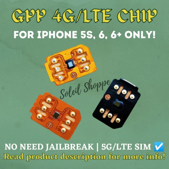 4G/LTE GPP CHIP (5s, 6, 6+) | Lazada PH