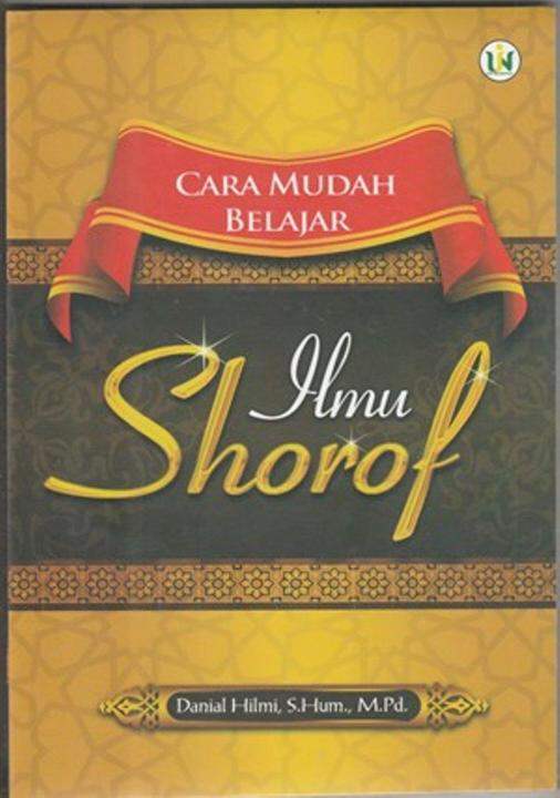 Cara Mudah Belajar Ilmu Shorof - Danial Hilmi | Lazada Indonesia