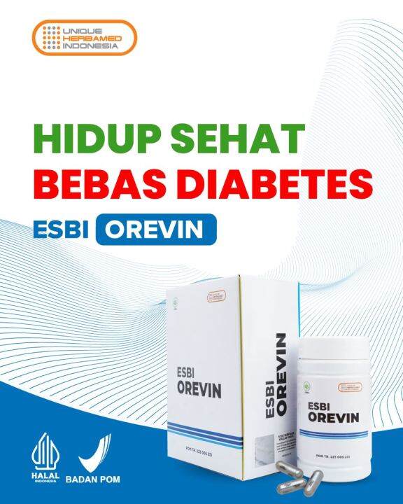 Herbal KAPSUL ESBI OREVIN Obat Diabetes Kencing Manis Gula Darah Reaksi ...