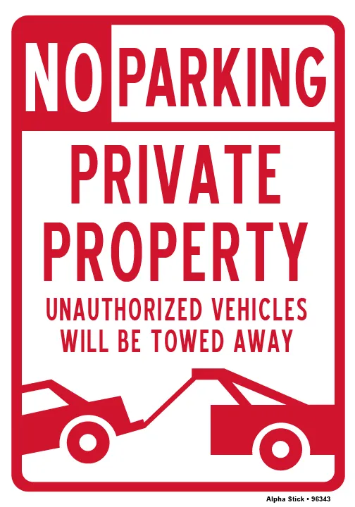No Parking Sign Private Property Unauthorized Vehicles Vinyl Sticker ...