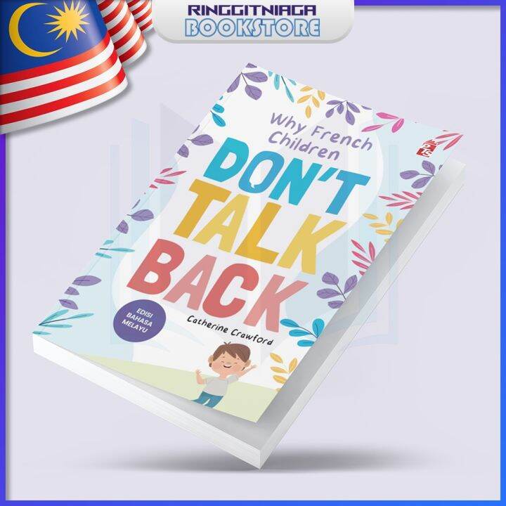 Why French Children Don’t Talk Back - BUKU MOTIVASI - Catherine ...