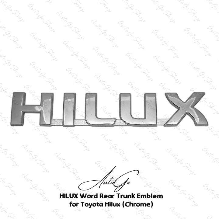 HILUX Word Rear Trunk Emblem for Toyota Hilux (Chrome Coated) | Lazada PH