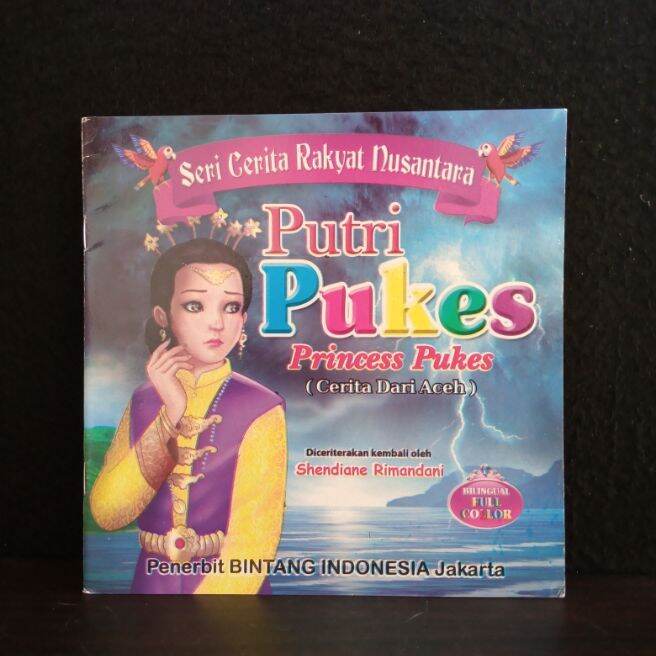 Seri Cerita rakyat Nusantara putri pukes Princess pukes cerita dari ...