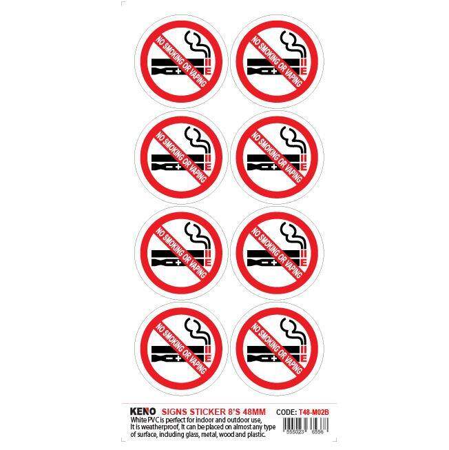 NO SMOKING OR VAPING SIGN STICKER WITH MATTE LAMINATED 8'S 48MM ...