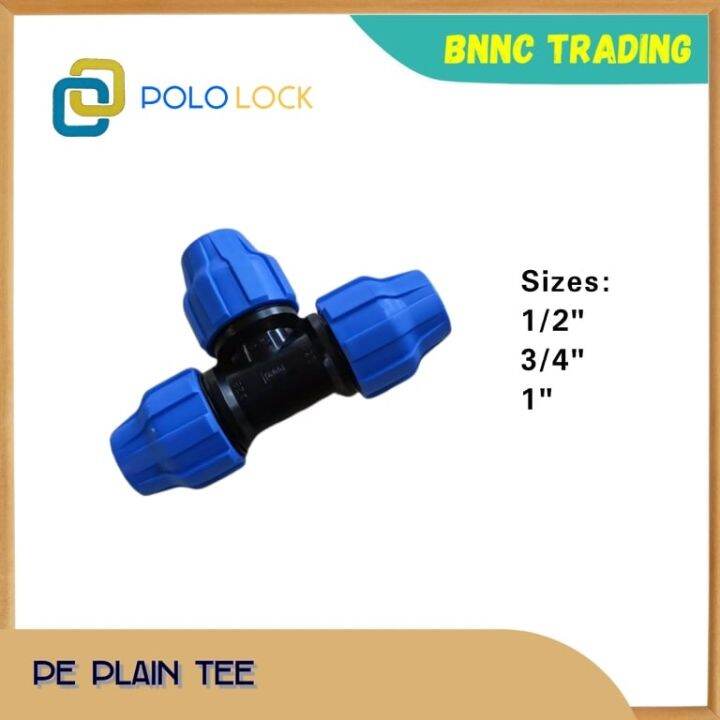 POLOLOCK PE COMPRESSION FITTINGS PE TEE 1/2 3/4 1 | Lazada PH