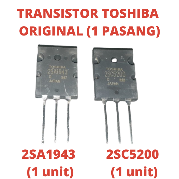 1SET TR TOSHIBA ORI 5200 + 1943 TRANSISTOR 2SC5200 2SA1943 2SC-5200 2SA-1943 C5200 A1943 C-5200 ...