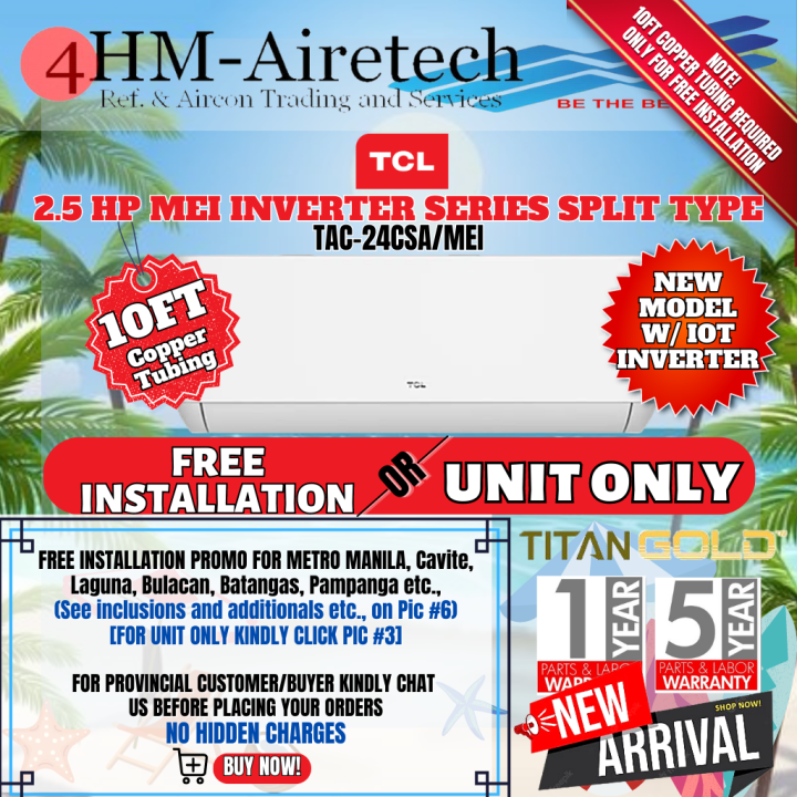 4HM NEW ARRIVAL TCL 2.5 HP MEI SERIES INVERTER W/ IOT ( Internet of ...