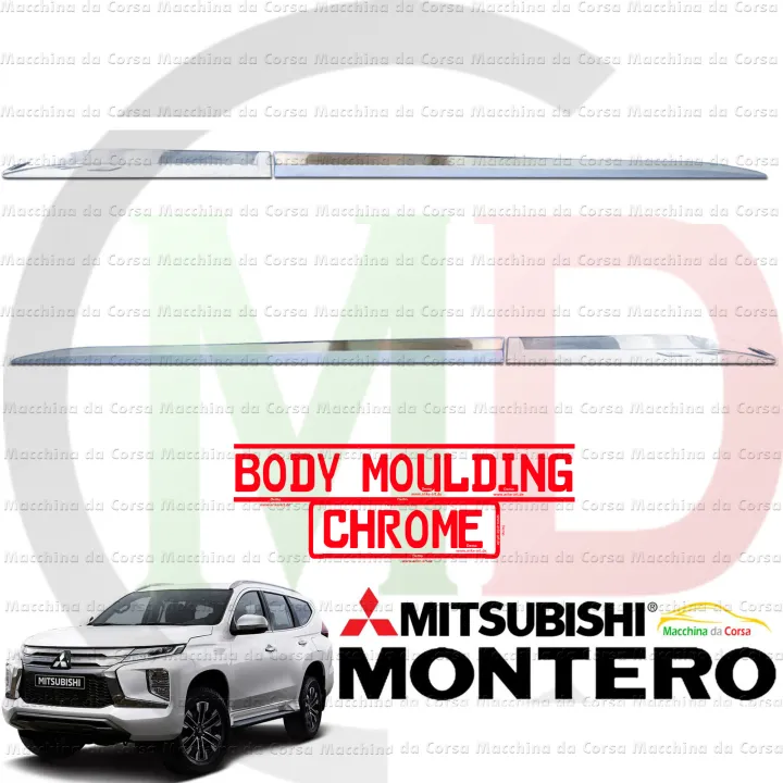 Mitsubishi Montero 2016-2021 Side Body Moulding (Chrome) | Lazada PH