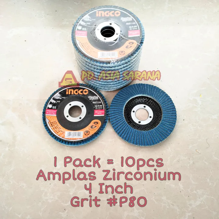 1 Pack P80 Mata Gerinda Amplas Susun 4" INGCO FDZ1153 Zicron Flap Disc ...