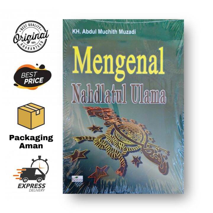 MENGENAL NAHDLATUL ULAMA - KH. A. MUCHIT MUZADI - KHALISTA | Lazada Indonesia