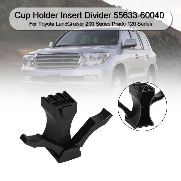 Cup Holder Insert 55633-60040 For Toyota Landcruiser 200 Series Prado ...