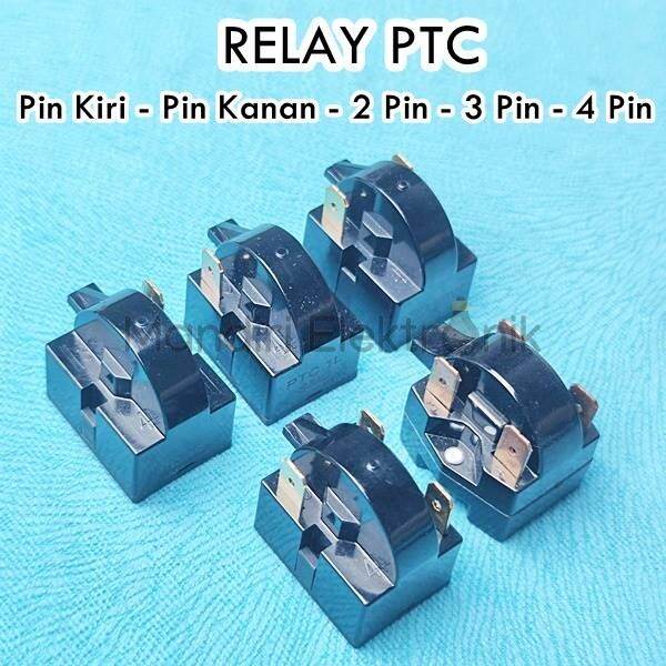PTC Relay Kulkas 1 Pin 2 Pin 3 Pin 4 Pin Kaki Relay PTC Kulkas Rilay ...