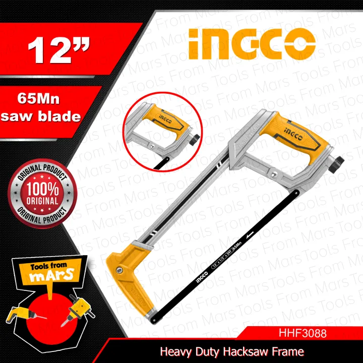 INGCO Heavy Duty Hacksaw Frame 12 inch 300mm HHF3088 •TOOLS FROM MARS ...