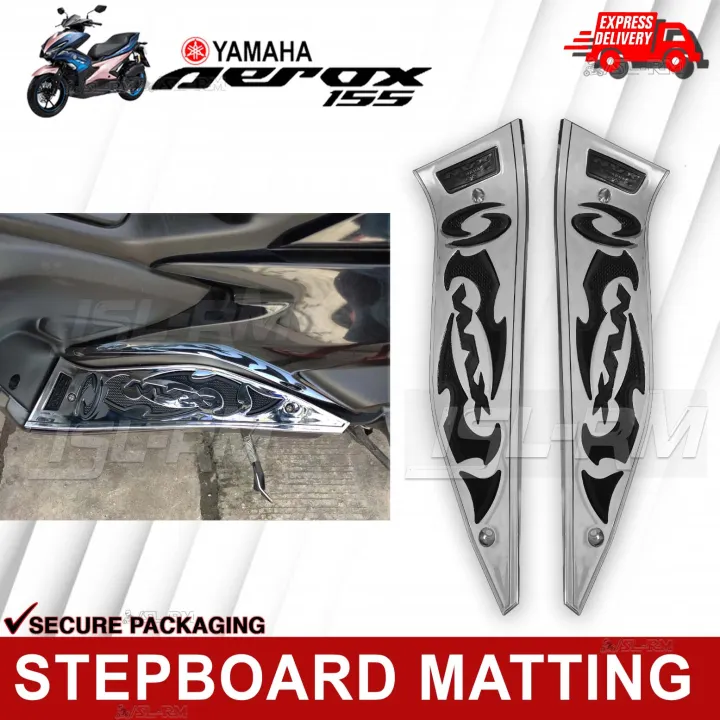 Aerox 155 V1 Step board matting Chrome 2pcs Heavy duty Makapal Rubber ...