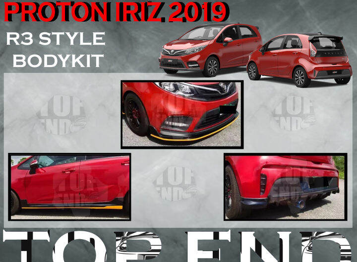 PROTON IRIZ 2019 R3 FULLSET BODYKIT BUMPER SKIRT LIP CAR BODYKIT NEW ...
