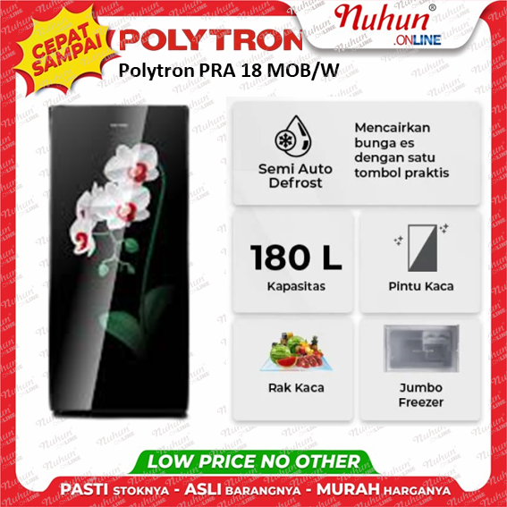 [CIANJUR] Kulkas 1 Pintu Polytron PRB 18 MOB/W Original Pabrik Garansi ...