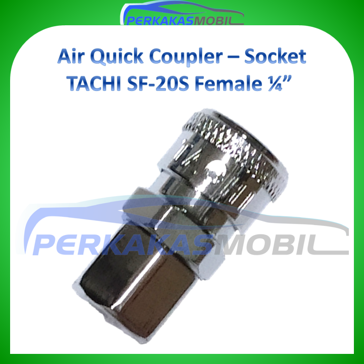 TACHI Air Quick Coupler Socket SF-20S Female 1/4" Kopler Konektor ...