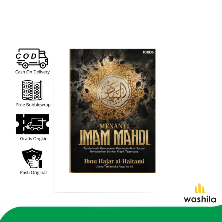 Buku Menanti Imam Mahdi soft Cover Ibnu Hajar al Haitami - TUROS ...