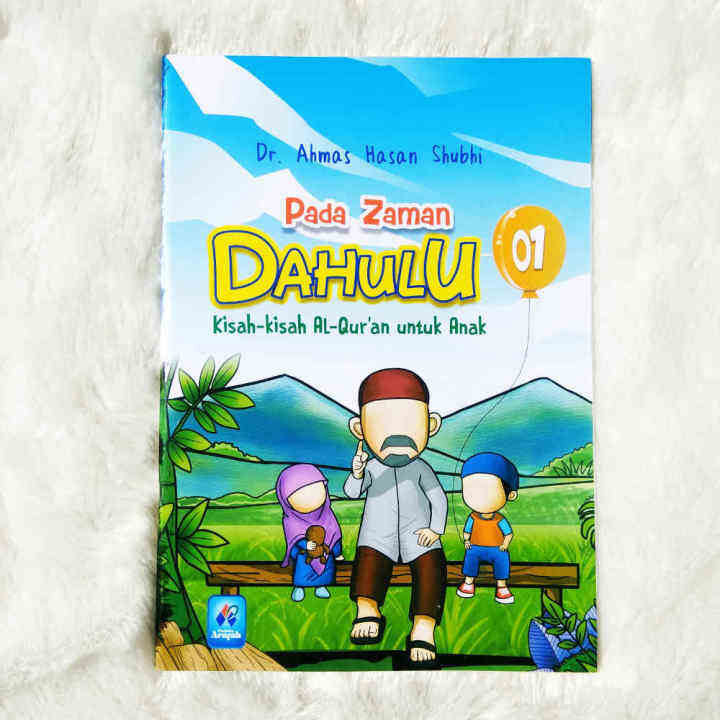 Buku Pada Zaman Dahulu Kisah-Kisah Al-Quran Untuk Anak 6 Jilid ARAFAH | Lazada Indonesia