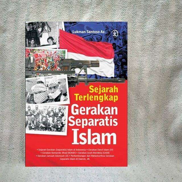 Sejarah lengkap gerakan separatis islam | Lazada Indonesia