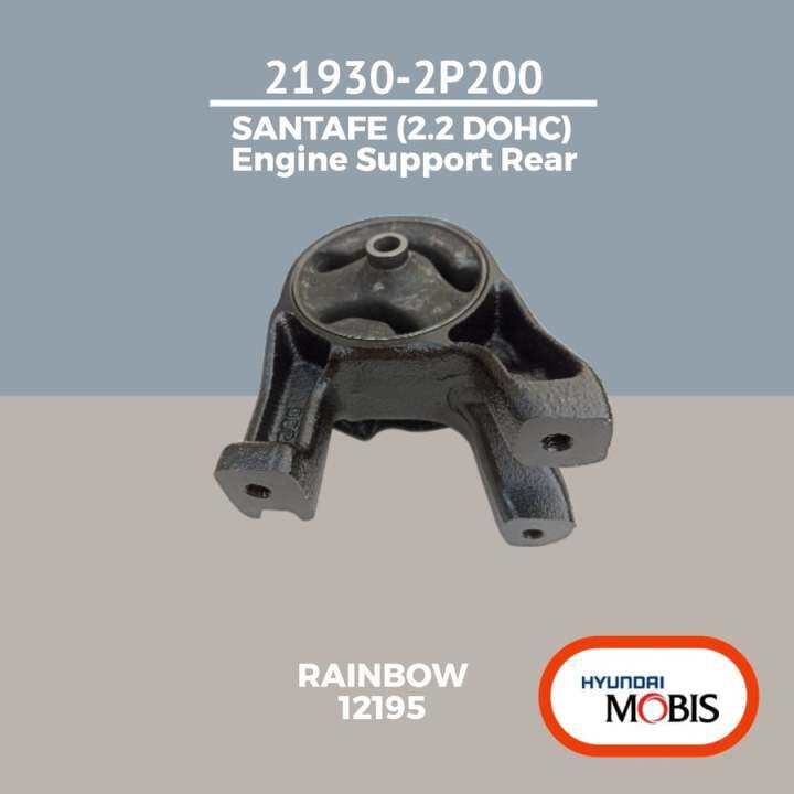 219302P200 Engine Support Rear for HYUNDAI Santafe 2.2 (DOHC) [Mobis ...