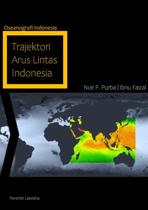 Oseanografi Indonesia: Trajektori Arus Lintas Indonesia | Lazada Indonesia