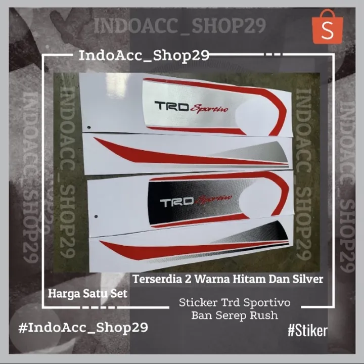 Stiker/Sticker Ban Serep TRD SPORTIVO RUSH Silver & Hitam | Lazada ...