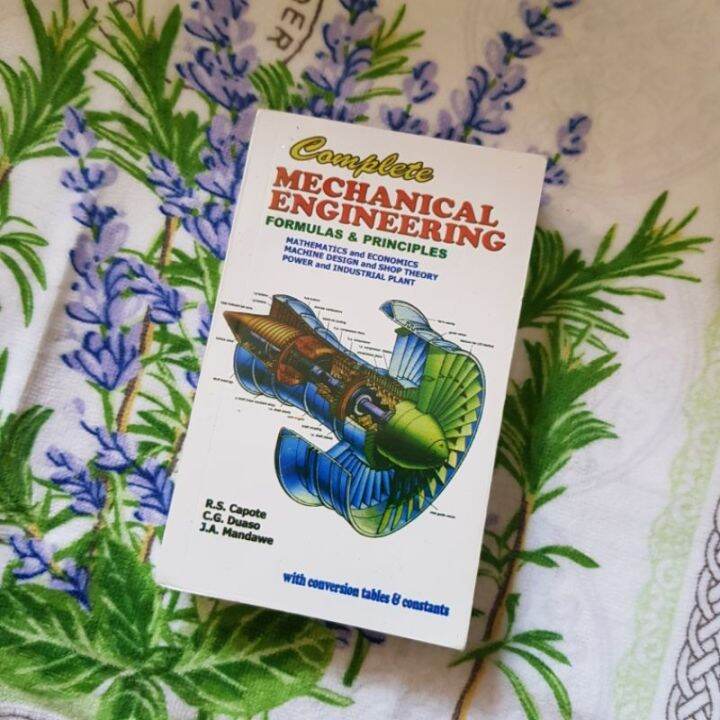 book COMPLETE MECHANICAL ENGINEERING Formulas Principles By; Capote ...