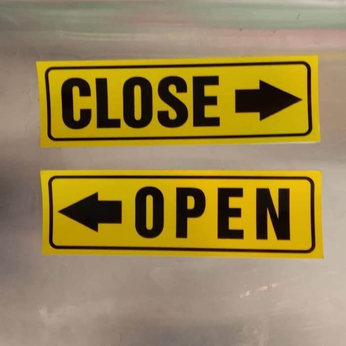 SIGN STICKER K3 RAMBU SAFETY CLOSE/OPEN HARGA PERBUAH UK 10X30CM ...