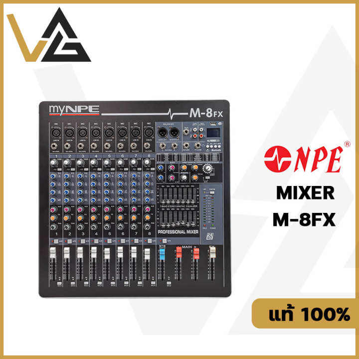 myNPE M-8FX มิกเซอร์ บลูทธู 8 ช่อง เอฟเฟค Bluetooth input XLR Ts 6.35 usb audio mixer console ...