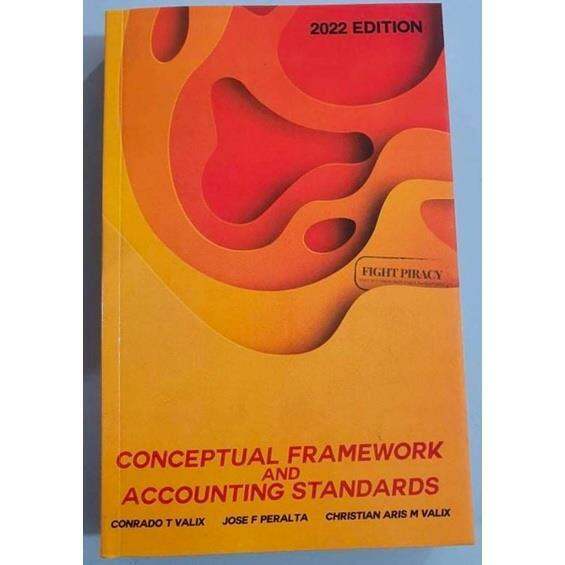 CONCEPTUAL FRAMEWORK AND ACCOUNTING STANDARDS 2022 Ed. by Valix | Lazada PH