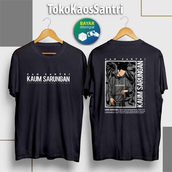 Kaos distro Santri Cah Santri Kaum Sarungan santri nusantara kaos ... Kaos distro Santri Cah Santri Kaum Sarungan santri nusantara kaos ...